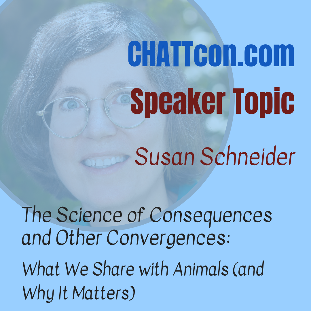 Susan Schneider on the Science of Consequences and Why You Should Care ...